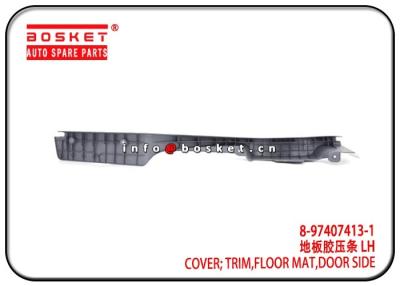 8-97407413-1 FRR FTR를 위한 Isuzu 8974074131의 FVR 부속 문 측 지면 매트 손질 덮개 LH