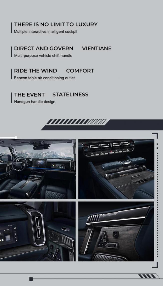 THERE IS NO LIMIT TO LUXURYMultiple interactive intelligent cockpit DIRECT AND GOVERNVIENTIANEMulti-purpose vehicle shift handle RIDE THE WINDCOMFORTBeacon table air conditioning outlet THE EVENTSTATELINESSHandgun handle design