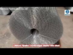 Durable Galvanized Offshore Pipeline Wire Mesh 2.6MM Mesh Width 190.5 mm