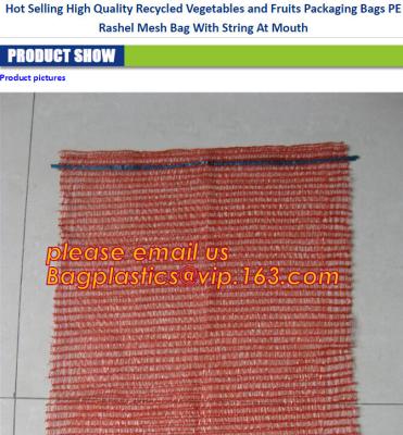 China el bolso plástico agrícola de la malla del uso PE Raschel para las verduras que embalan, raschel TEJIDO PP de la gasa de vuelta enreda el bolso neto para la fruta y el veg en venta
