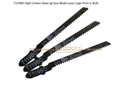China T119BO Carbon Jig Saw Blade Laser Logo Print in Bulk size:82mmX6x12T, Cutting Wood,Reciprocating for sale
