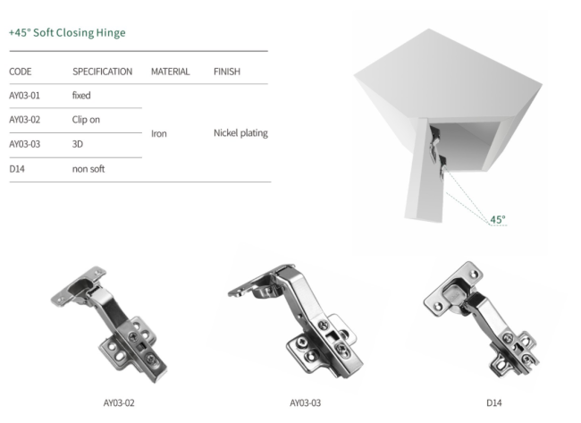AY03 Multi-purpose +45 Degrees Soft Closing Cupboard Hinges
