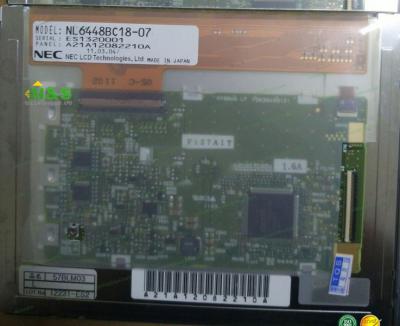 Cina 640 pannello LCD NL6448BC18-07 a 5,7 pollici 60Hz 3.3V del NEC del × 480 per l'industriale in vendita