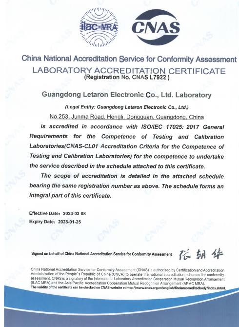 CNAS Laboratory Accreditation Certificate - Dongguan Letaron Electronic Co. Ltd.