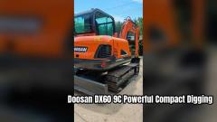 Doosan DX60 9C 6 Ton Excavator Powerful Compact Digging