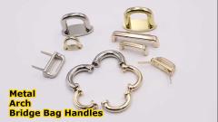 Metal Arch Bridge Bag Handles