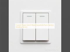 Custom Plastic Switch Panel Household Parts Injection Molding Service