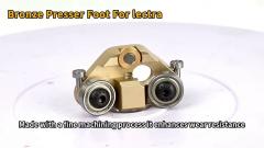 ?High Quality Bronze Presser Foot For Lectra