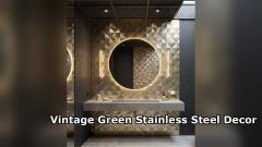 Vintage Green Etched Stainless Steel Wall Decor