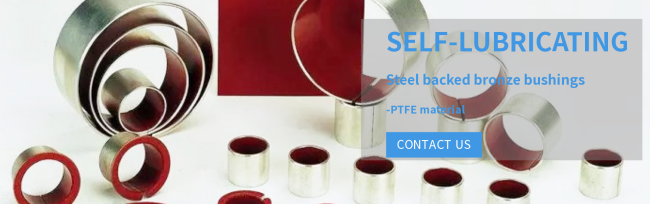steel backed bushings self-lubricating