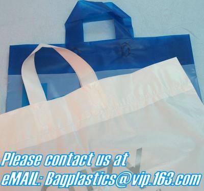 China Promotion soft loop handle plastic bag produced by shanghai manufacturer,Foldable 100% Original PE Soft Loop Handle Plas for sale