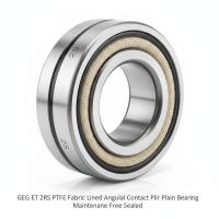 Quality GEG ET 2RS PTFE Fabric Lined Angular Contact Spherical Plain Bearing Maintenance for sale