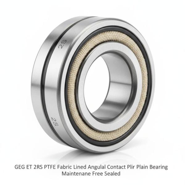 Quality GEG ET 2RS PTFE Fabric Lined Angular Contact Spherical Plain Bearing Maintenance Free Sealed for sale