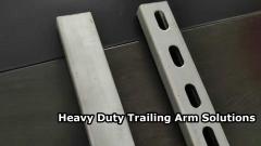 Heavy Duty Fully Welded Trailing Arm for C Channel