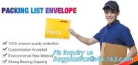 China Custom Self Adhesive Packing List Envelope Pouch 30-80 Micron Document Enclosed for sale