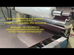 High quality PUR hot melt trim excess PVC almost at the same time after laminating