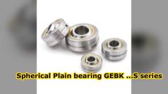 GEBK...S Series Bearings
