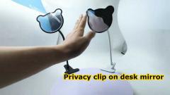 Privacy clip on desk mirror