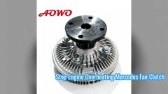 AOWO Mercedes Benz Fan Clutch Fix Engine Overheating