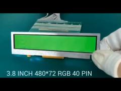3.8 inch  Bar Type TFT LCD , 480X72 Resolution, 40 pins RGB interface, 300cd/m2,