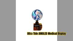 High Resolution AMOLED Display Module for Medical Devices