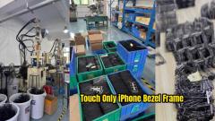 iPhone Touch Only Bezel Frame Factory Tour