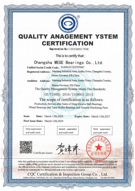 GB/T19001-2016/IS09001:2015 - CHANGSHA MEGE BEARINGS CO., LTD