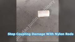 Nylon Rods for Reducer to Roller Coupling Protection