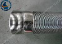 China Self Supporting Wedge Wire Screen Cylinders With API / NPT Couplings for sale