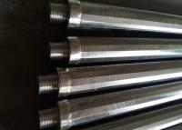 China Abreaction Resistant Wedge Wire Screen Pipe , SS 304 Rotating Drum Screen for sale