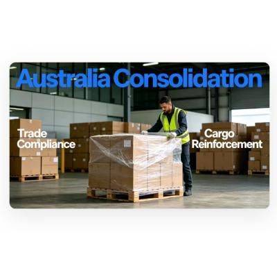 China Australia Multi Source Cargo Consolidation For Efficient / Reliable Shipping Solutions for sale