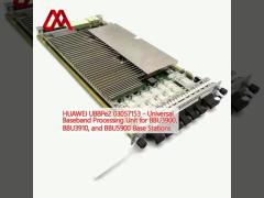 HUAWEI UBBPe2 03057153 Universal Baseband Processing Unit For BBU3900 BBU3910 And BBU5900 Base Stations