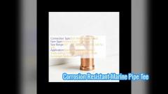 Cupro Nickel 90 10 Equal Tee Marine Grade Pipe Fitting