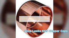 K65 Copper End Cap Leak Proof HVAC Refrigeration Fitting