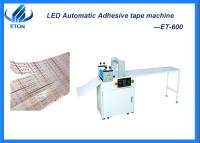 China LED Automatic Adhesive Tape Machine Double Sided Adhesive High Efficiency for sale
