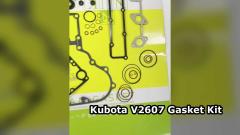 V2607 V2607T V2607-DI-T-E3B Full Gasket Kit For Kubota