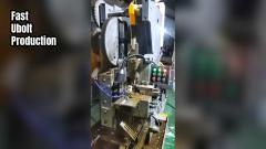 Ubolt Production Machine High Efficiency