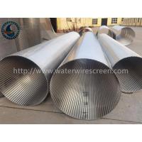 China Ss304 Outer Diameter 500mm Wedge Water Wire Screen for sale
