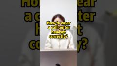 How to Properly Wear a Call Center Headset? #headset #headphones #noisecancelling #manufacturer