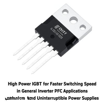China High Power IGBT for Faster Switching Speed in General Inverter PFC Applications and Uninterruptible Power Supplies for sale