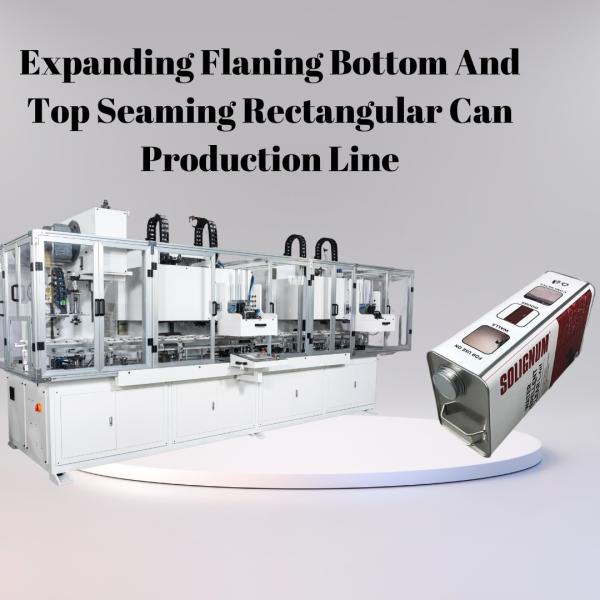 Quality Expanding Flaning Bottom And Top Seaming Rectangular Can Production Line for sale