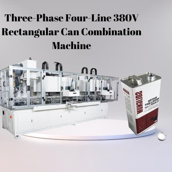 Quality Three Phase Four Line Rectangular Can Combination Machine 380v for sale