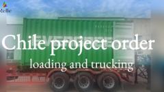 Chile project order loading and trucking