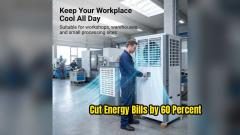 Slash Energy Bills with Meidibao Industrial Air Conditioners