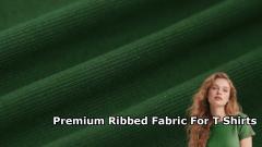 Custom Ribbed T Shirt Fabric 95% Cotton 5% Spandex Fabric Clothing Knitted Fabric