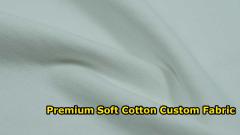 Premium Soft Cotton Fabric for Custom Apparel Manufacturing