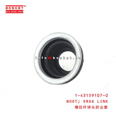 China 1-43159107-0 Drag Link Boot 1431591070 For ISUZU CXZ81 10PE1 for sale