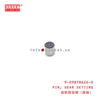 China 9-09878626-0 Gear Setting Pin 9098786260 For ISUZU FTR 4HK1 6WF1 for sale