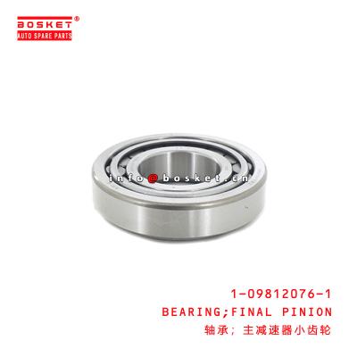 China 1-09812076-1 Final Pinion Bearing 1098120761 For ISUZU CXZ51K VC46 for sale