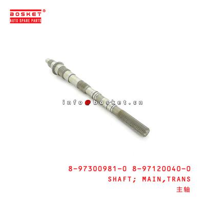 China 8-97300981-0 8-97120040-0 Transmission Main Shaft 8973009810 8971200400 For ISUZU TFR17 4ZE1 for sale